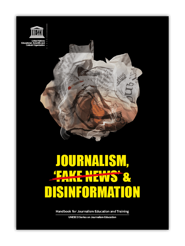 Periodismo, noticias falsas y desinformación: manual de educación y ...