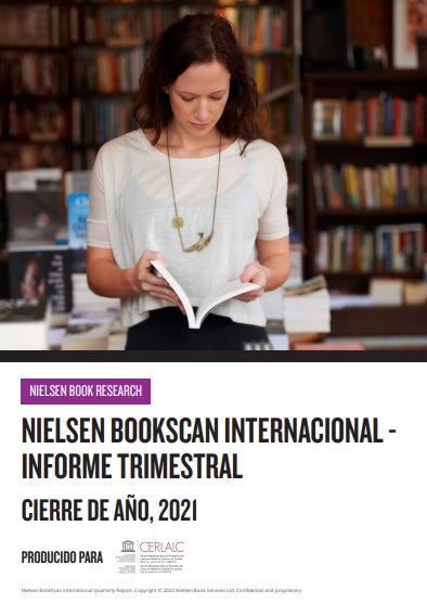Informe trimestral Nielsen Bookscan International. Cierre de año 2021 ...