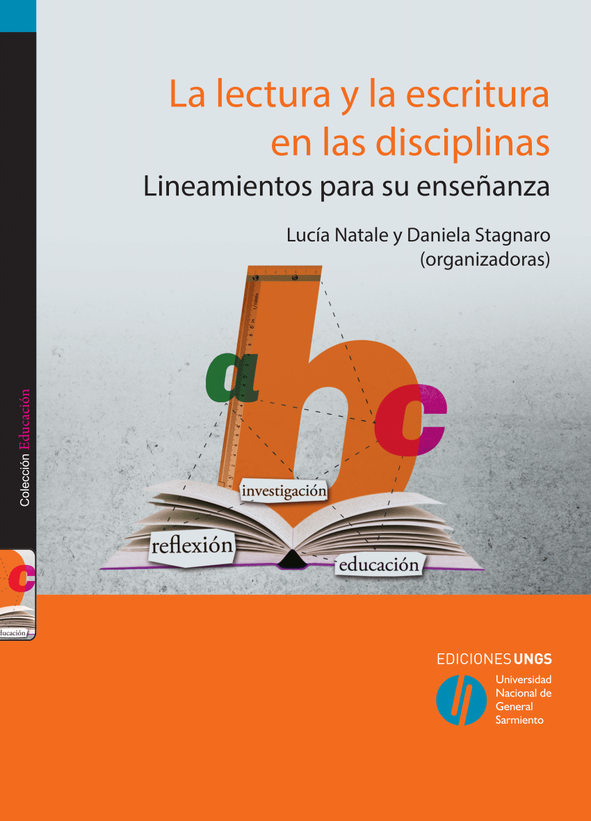 La lectura y la escritura en las disciplinas: lineamientos para su ...