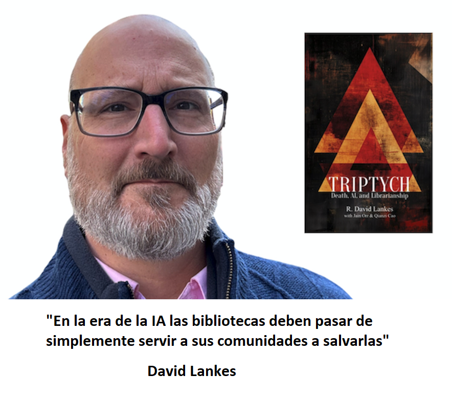 «En la era de la IA las bibliotecas deben pasar de simplemente servir a ...